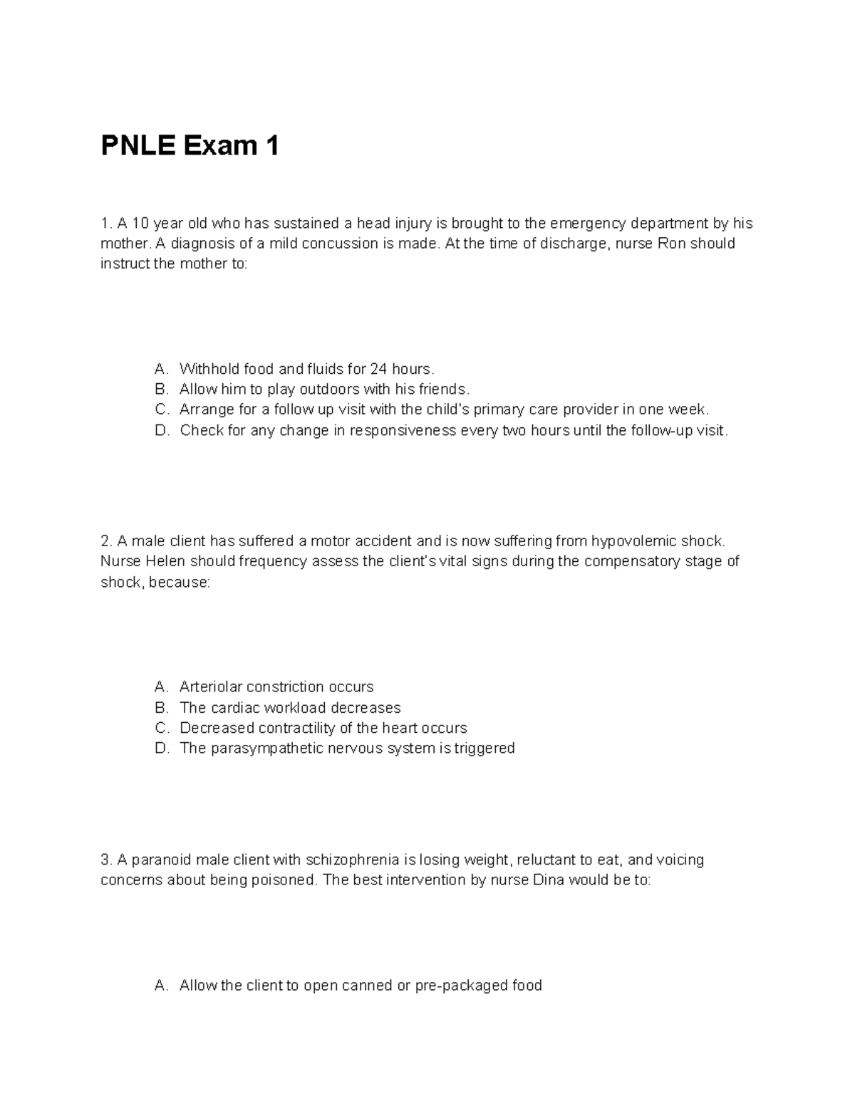 PNLE Exam 1 - PNLE Exam 1 A 10 year old who has sustained a head injury ...