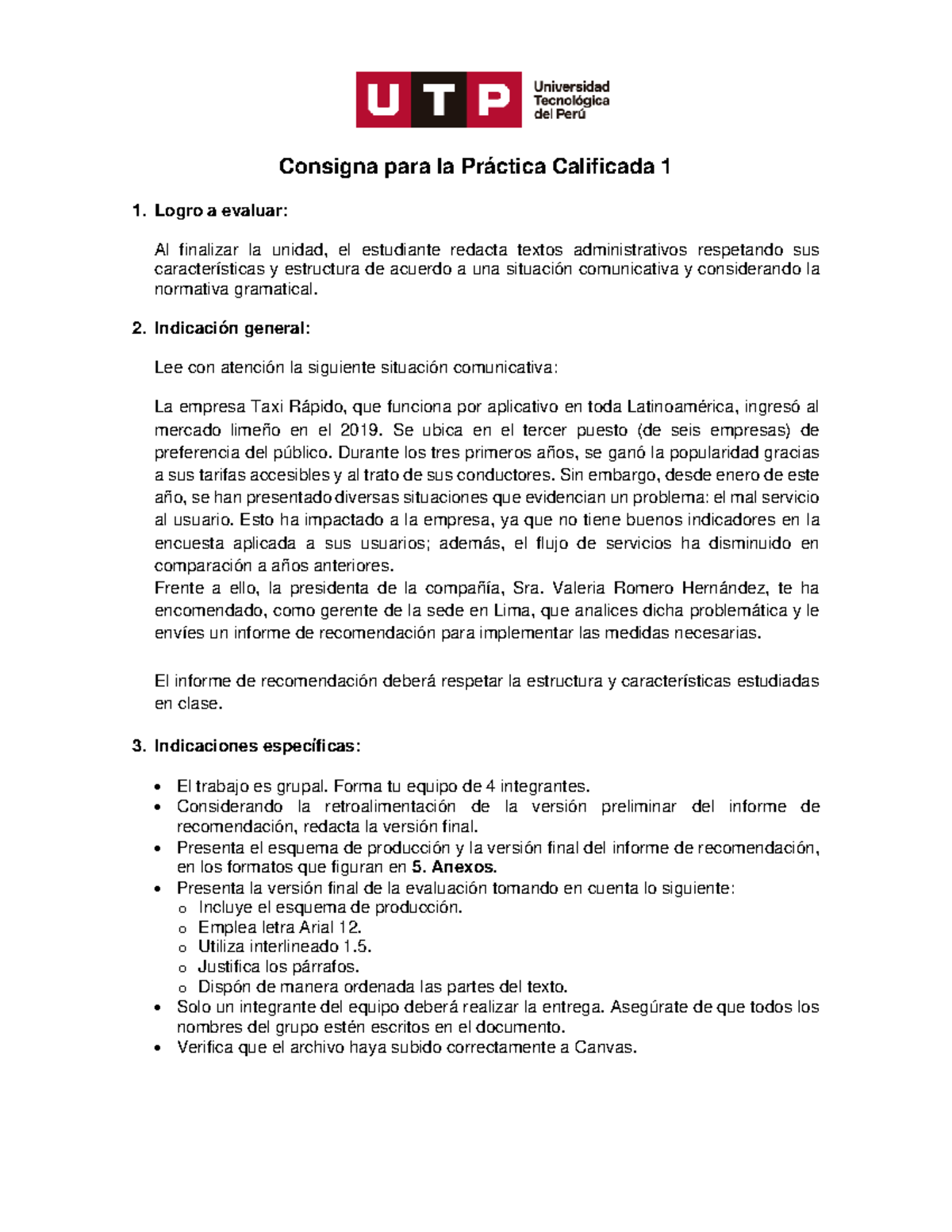 Versionn Final PC1 - Práctica calificada 1 - Consigna para la Práctica Calificada 1 1. Logro a ...