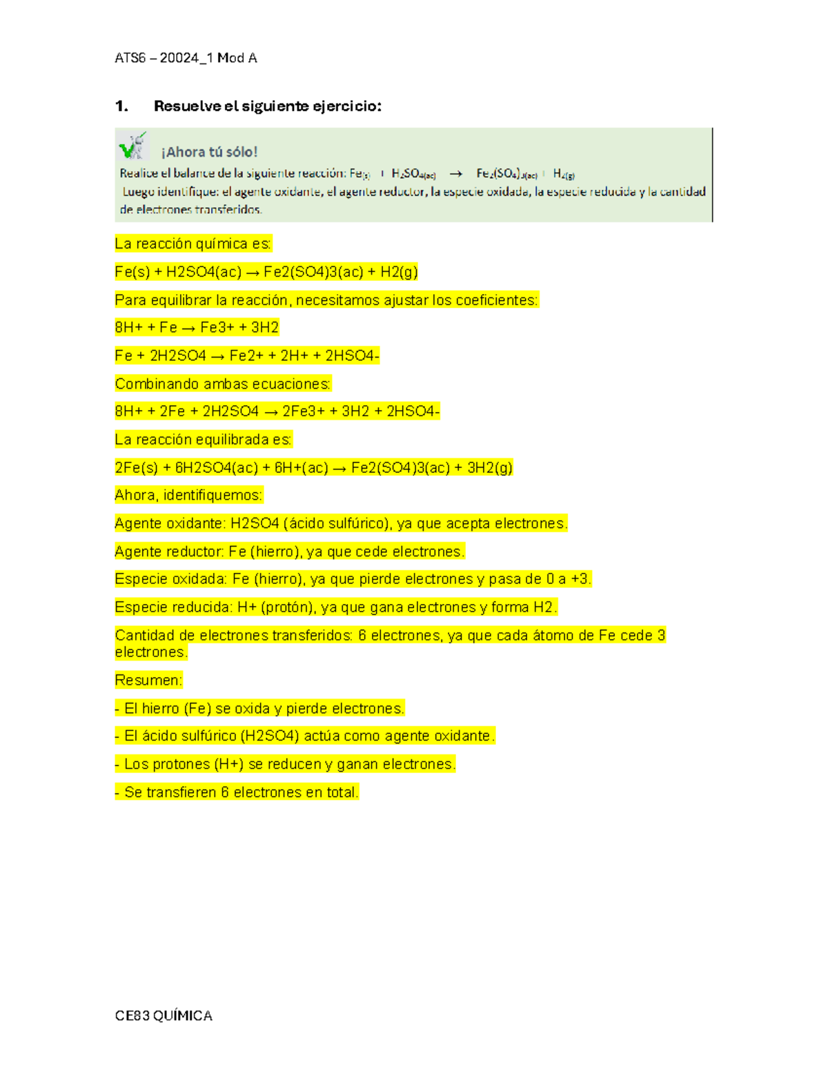 ATS6 resuelto - trabajo - ATS 6 – 20024_1 Mod A CE83 QUÍMICA 1. Resuelve el siguiente ejercicio ...