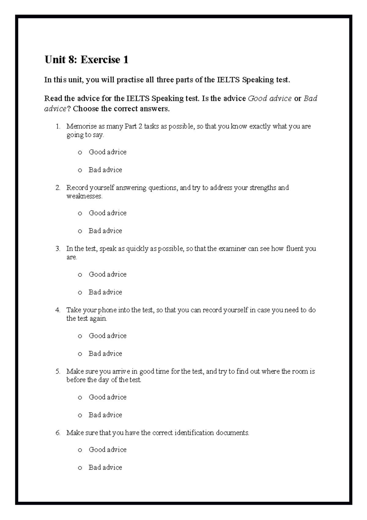 Unit 8 - Speaking - Unit 8 - Unit 8: Exercise 1 In this unit, you will ...