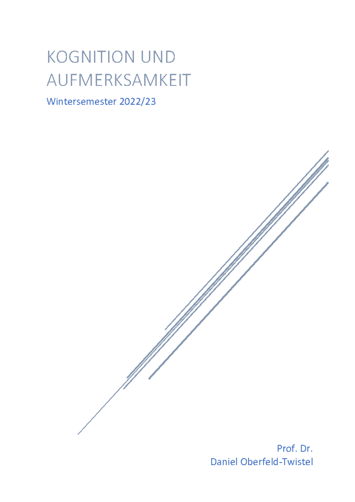 Skript Kognition und Aufmerksamkeit - Prof. Dr. Daniel Oberfeld-Twistel ...