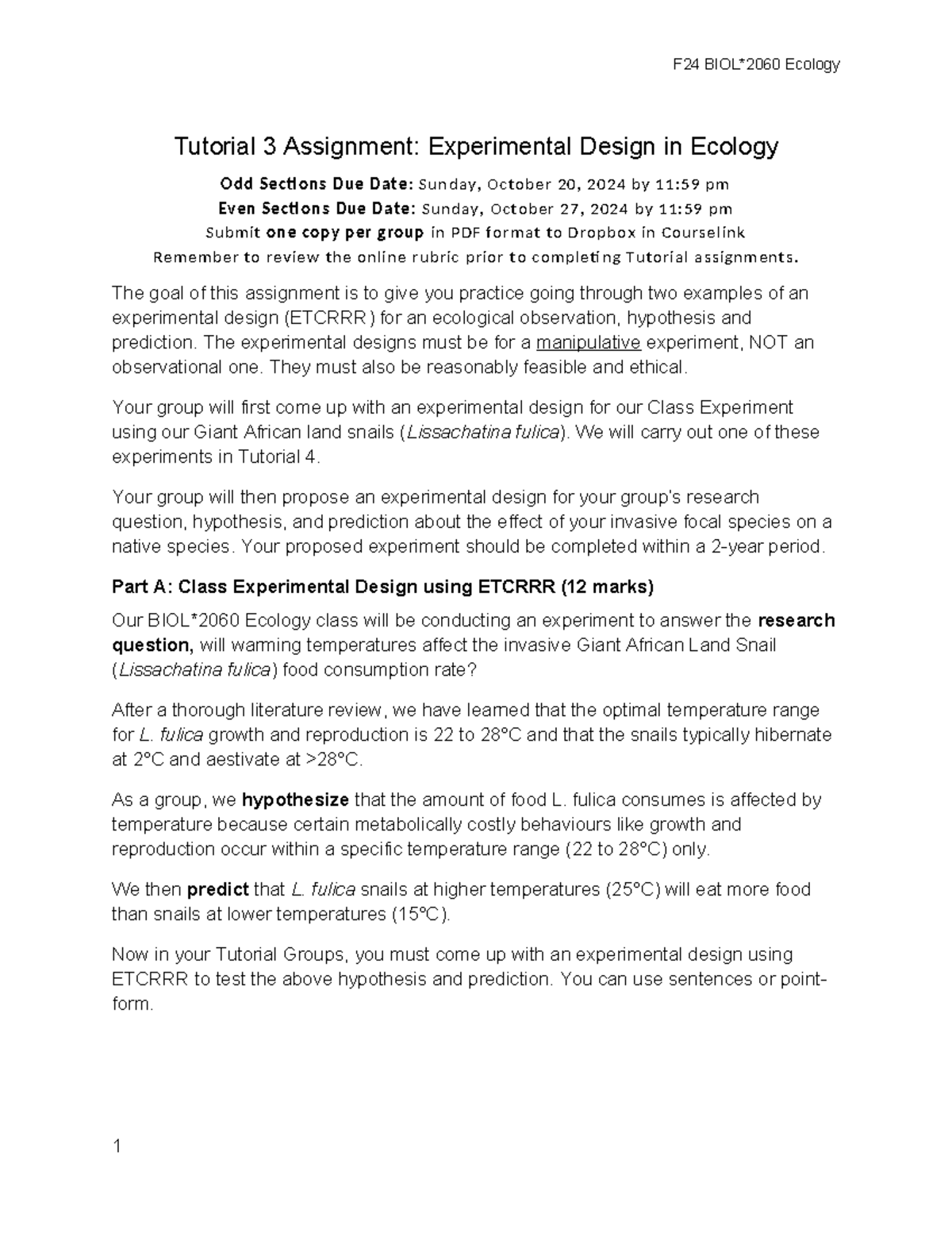 Tutorial 3 Assignment Experimental Design in Ecology - The goal of this assignment is to give ...