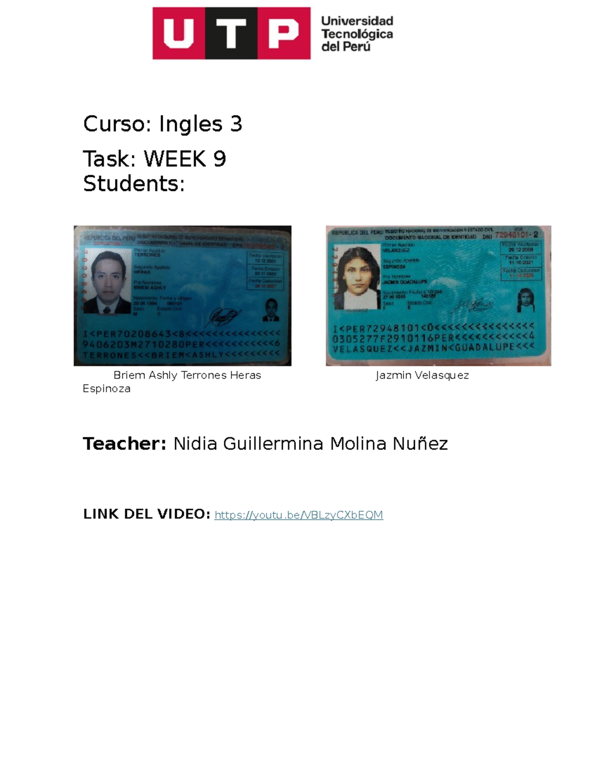 Task week 9 - Task week 9 - Ingles III - Curso: Ingles 3 Task: WEEK 9 Students: Briem Ashly ...