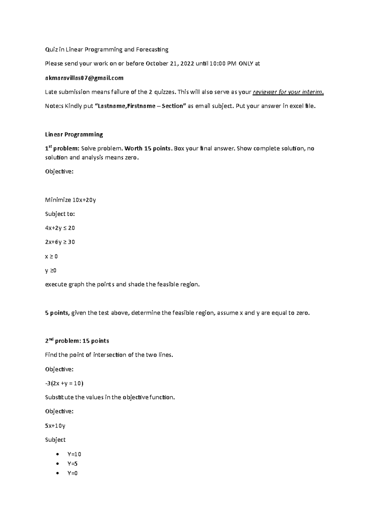 Linear Programming and Forecasting - This will also serve as your reviewer for your interim ...