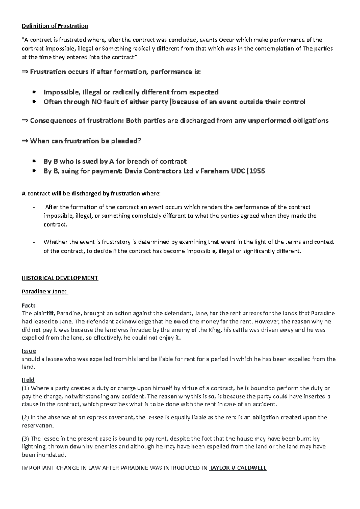 Frustration notes 1 - Definition of Frustration "A contract is ...