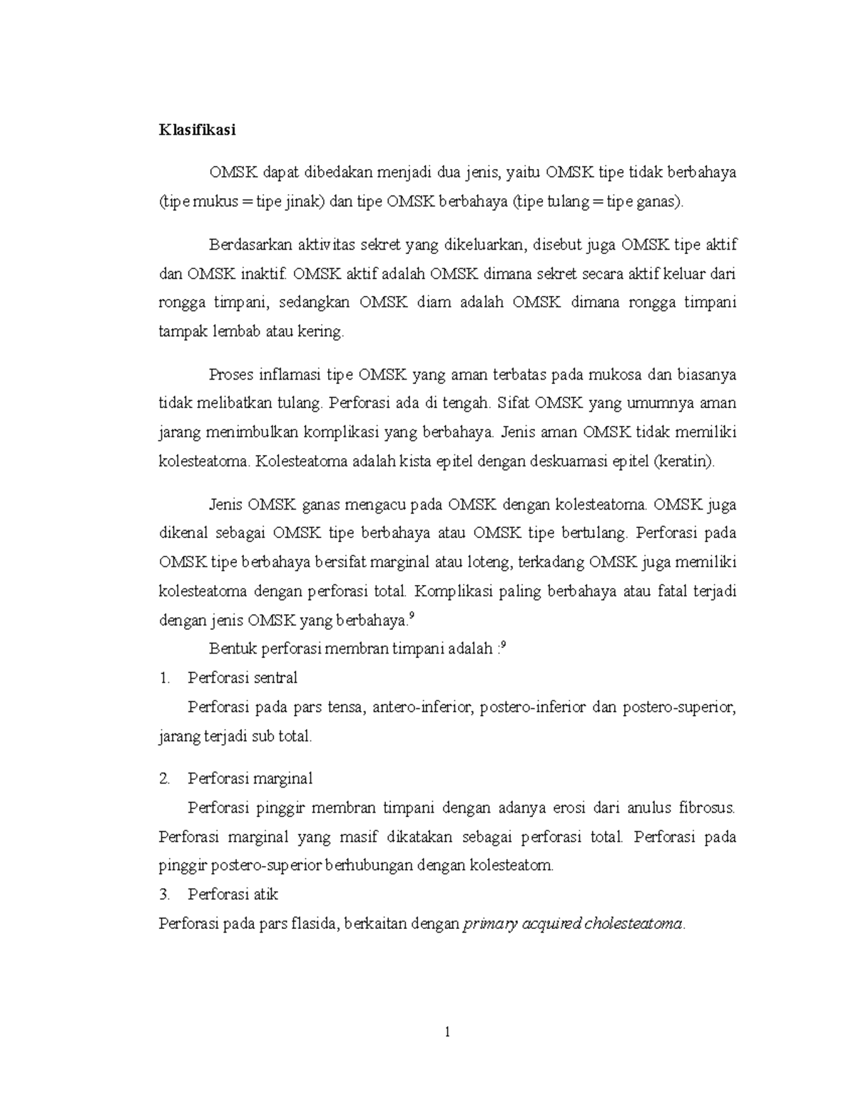 OMSK Tipe Bahaya - Classification and Clinical Manifestation ...