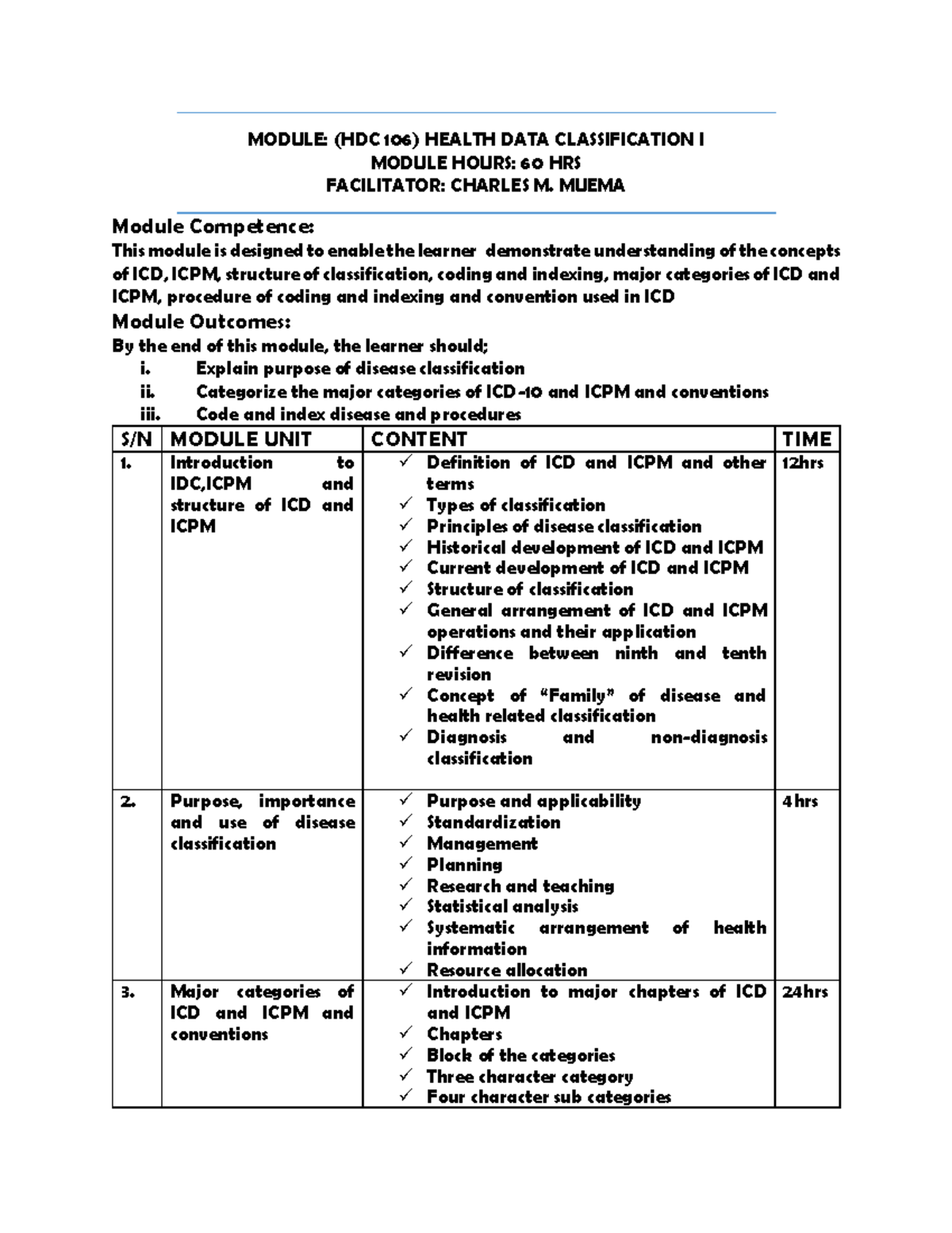 HDC 1 Course Outline - MODULE: (HDC 106) HEALTH DATA CLASSIFICATION I ...