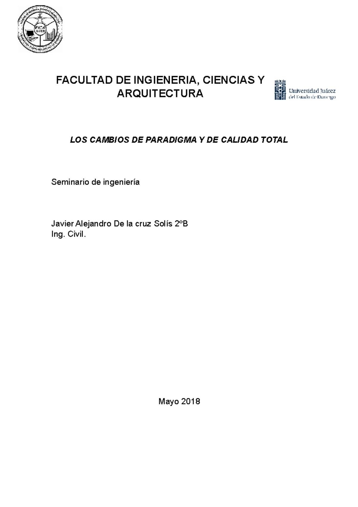 Cambios de paradigma y de calidad total - FACULTAD DE INGIENERIA, CIENCIAS Y ARQUITECTURA LOS ...