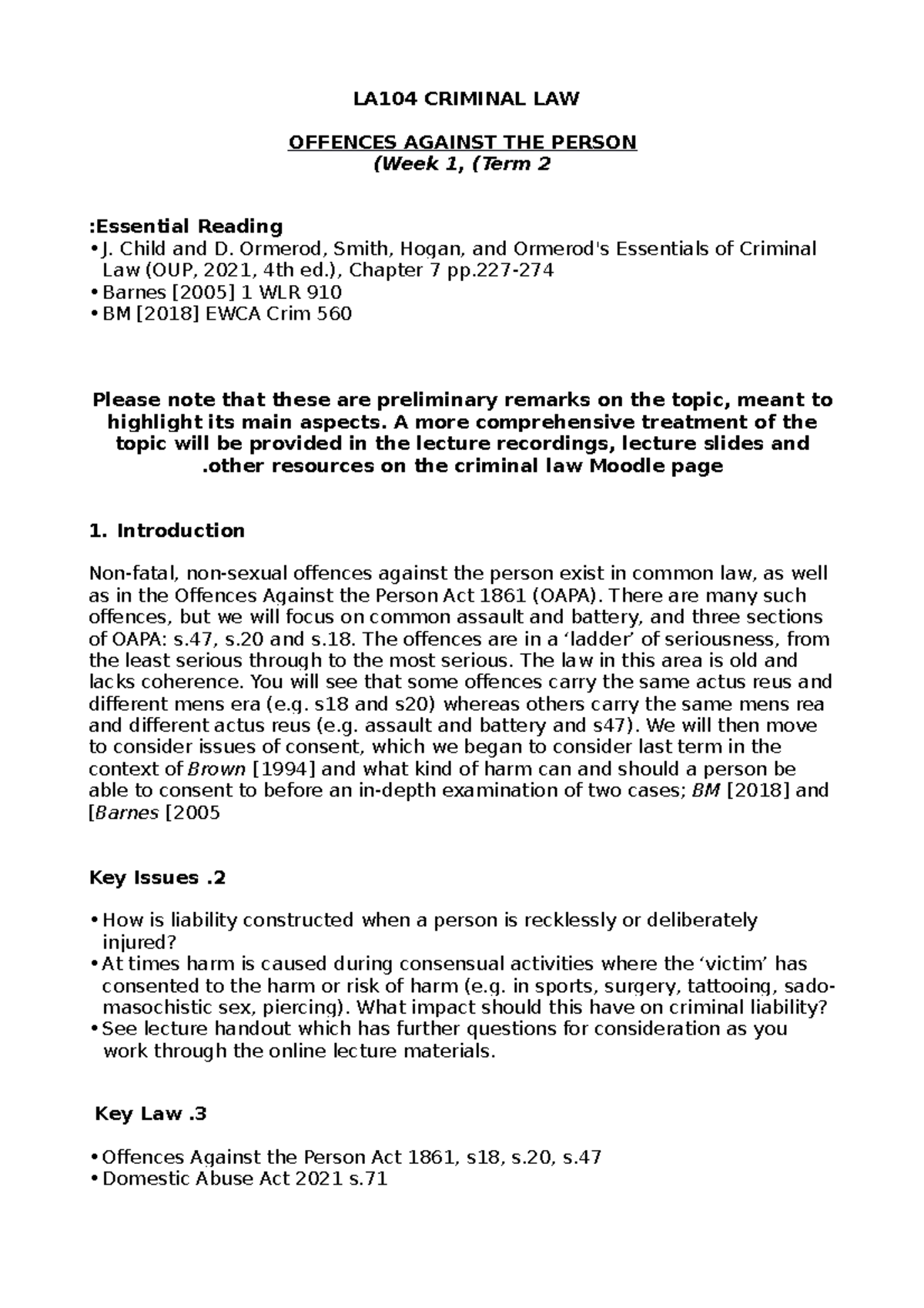 OAPA Week 1 Lecture Overview - LA104 CRIMINAL LAW OFFENCES AGAINST THE ...