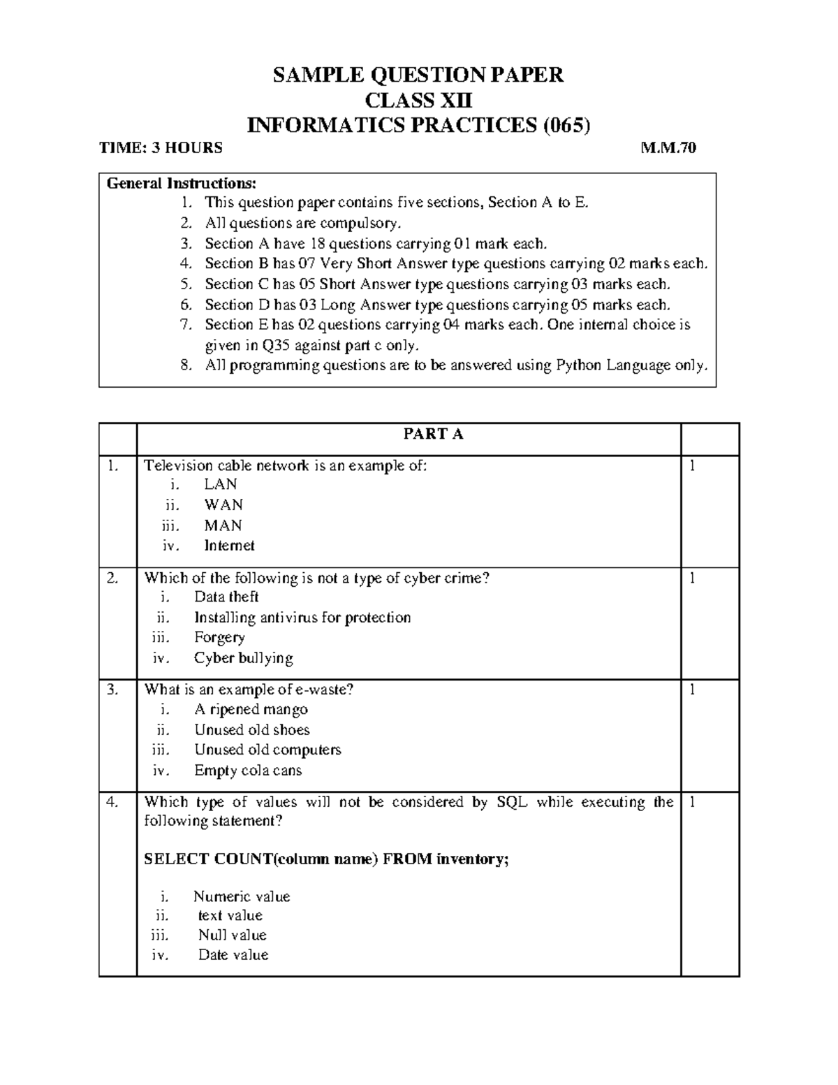 Informatics Practices-SQP - SAMPLE QUESTION PAPER CLASS XII INFORMATICS PRACTICES (065) TIME: 3 ...