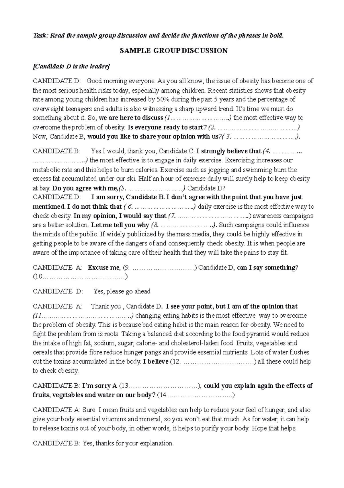 Sample group discussion - Task - Task: Read the sample group discussion ...