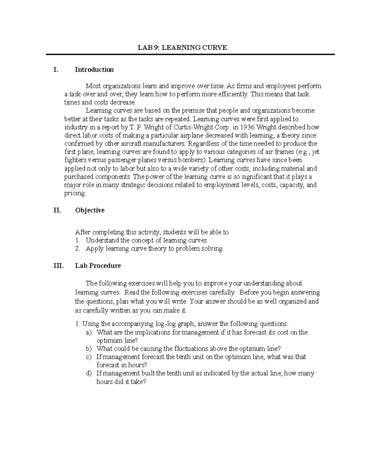 LAB 9 learning curve - LAB 9: LEARNING CURVE I. Introduction Most ...