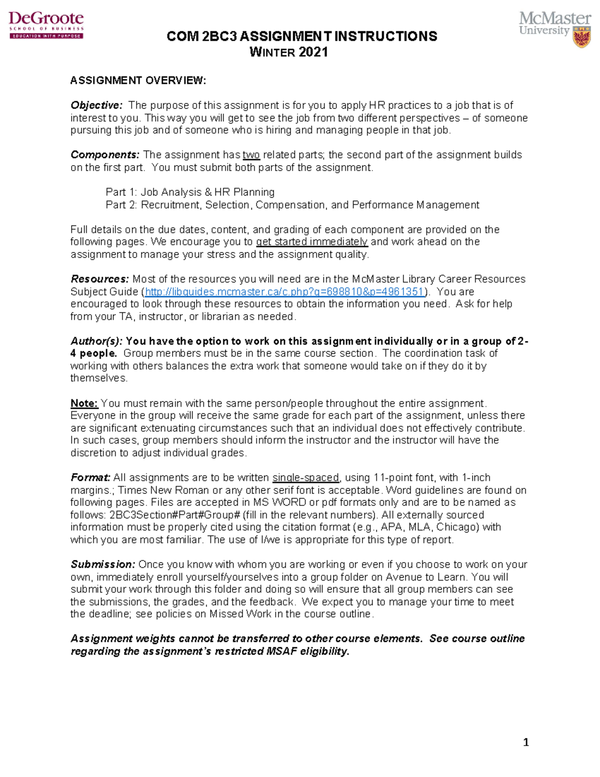 COMM 2BC3(W21) Assignment Guidelines - COM 2BC3 ASSIGNMENT INSTRUCTIONS WINTER 2021 ASSIGNMENT ...
