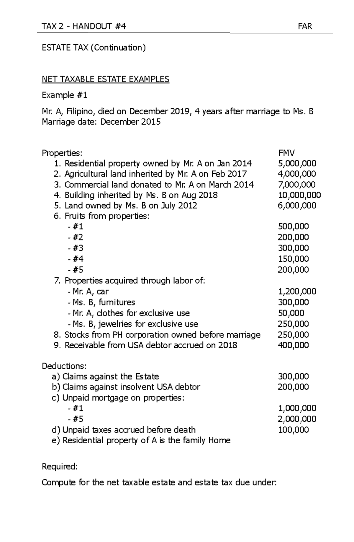 Handout #4 ( Final) - ESTATE TAX (Continuation) NET TAXABLE ESTATE ...