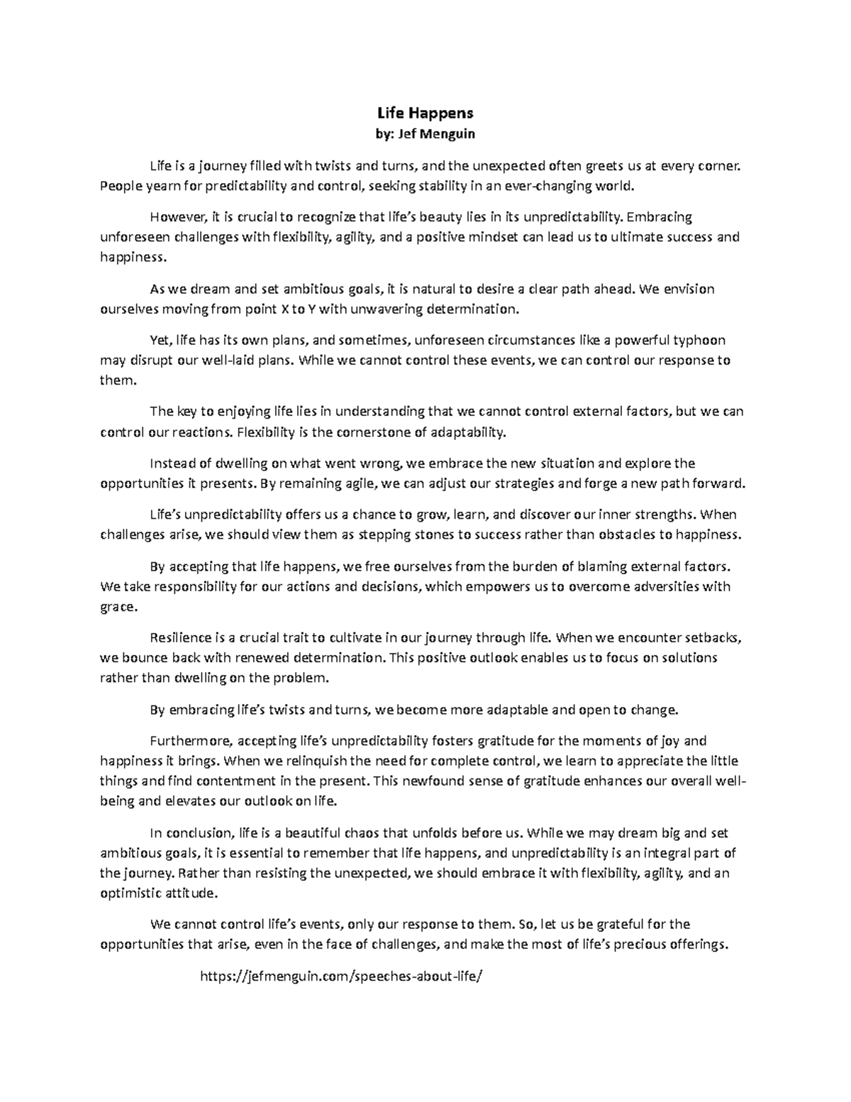 Life-Happens - speech - Life Happens by: Jef Menguin Life is a journey ...