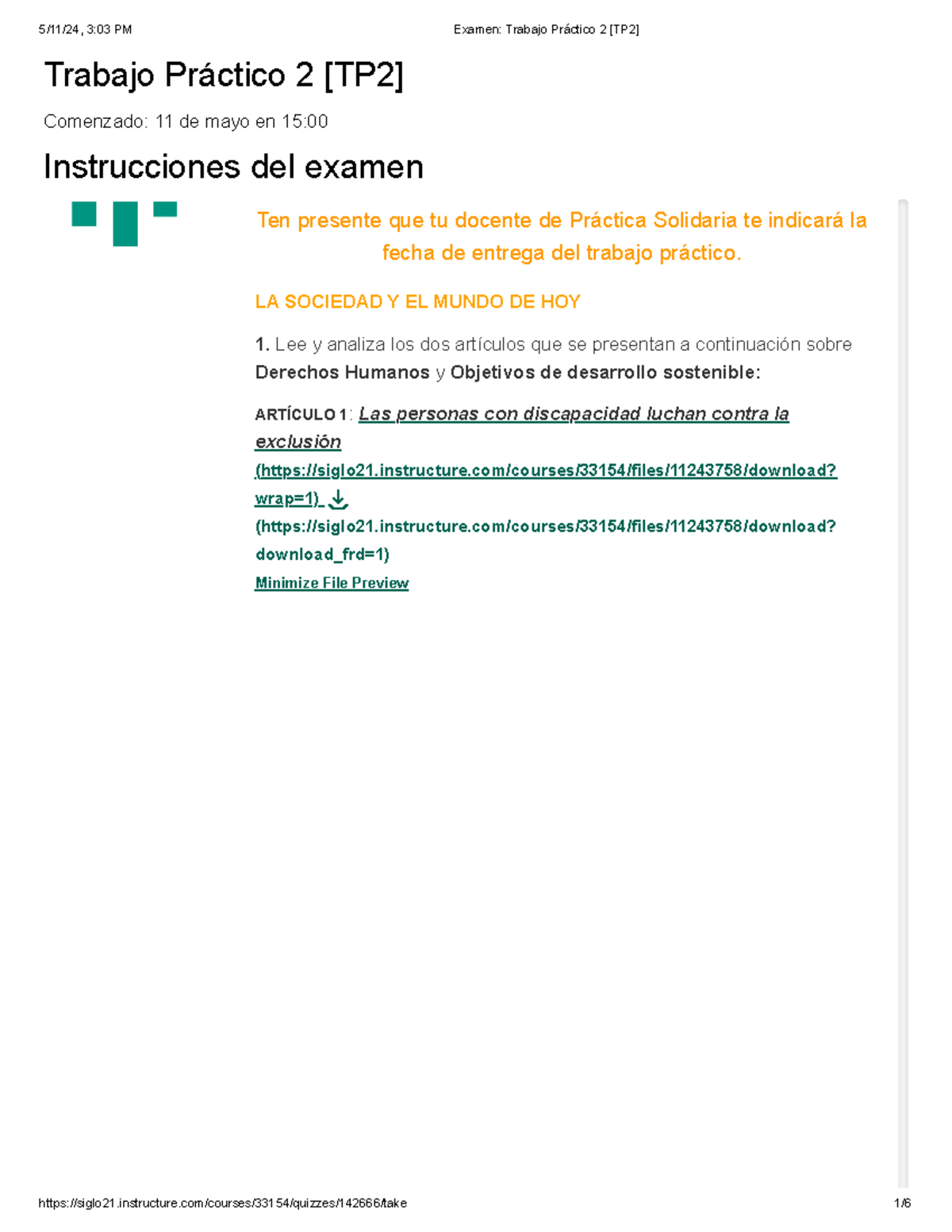 Examen Trabajo Práctico 2 [TP2] 100% - Trabajo Práctico 2 [TP2] Comenzado: 11 de mayo en 15 ...