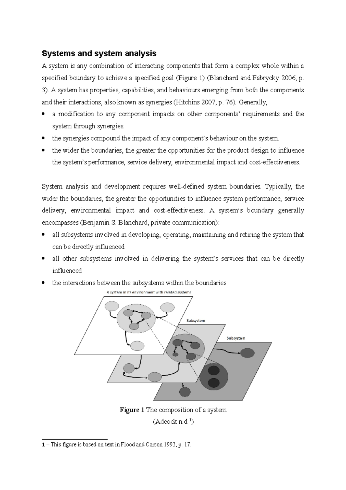 Systems analysis & engineering - Systems and system analysis A system ...