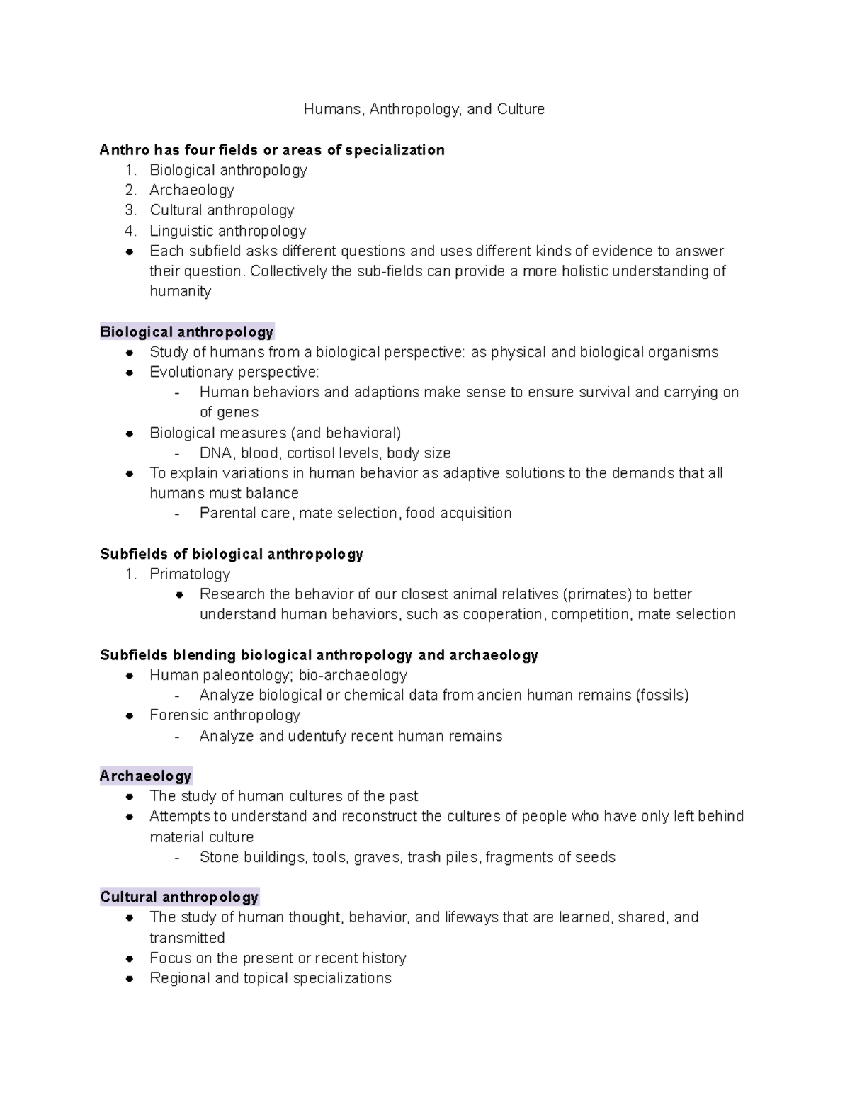 Anth 2 section 1 notes - Humans, Anthropology, and Culture Anthro has ...