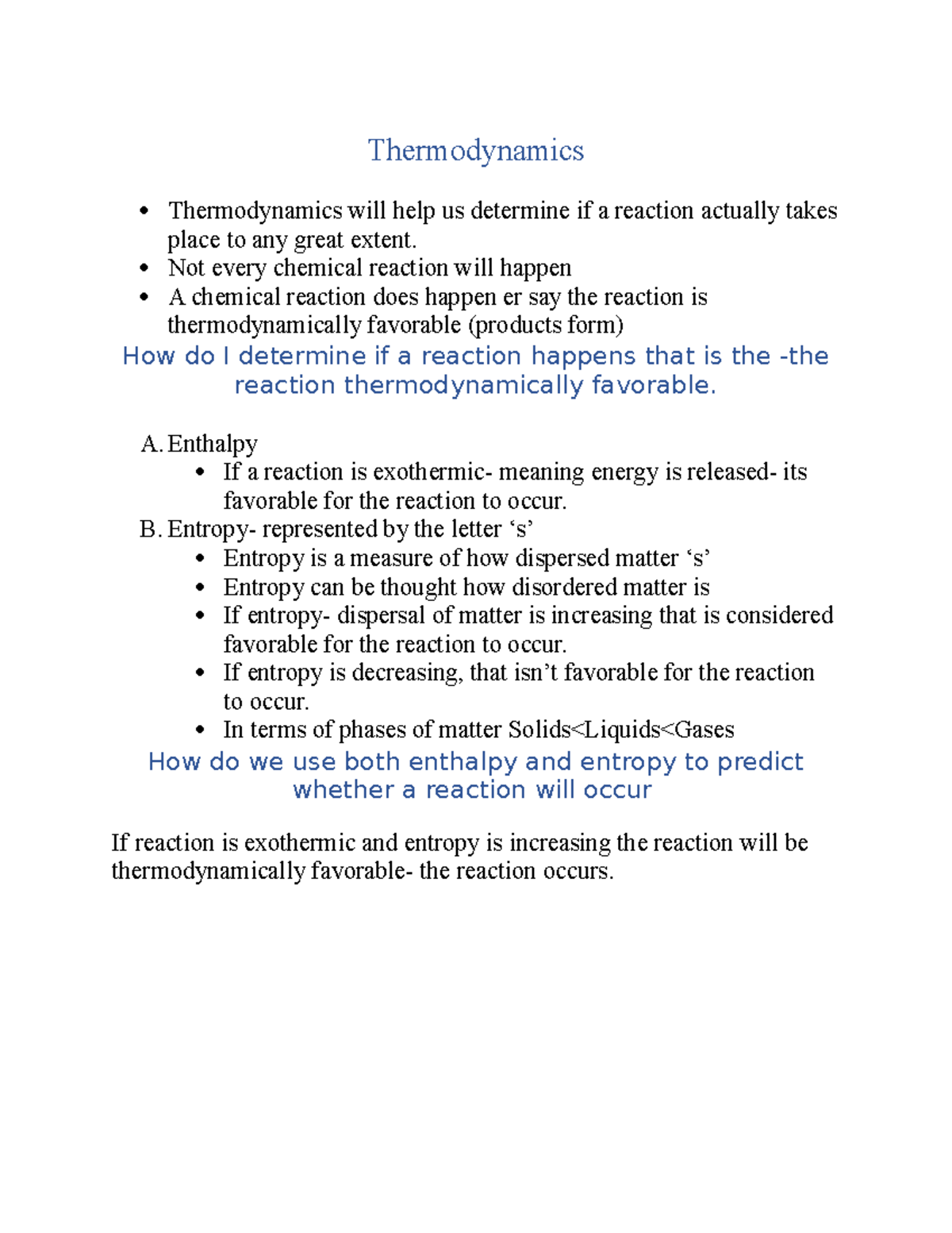 Thermodynamics - Thermodynamically favorability, Enthalpy, and Entropy ...