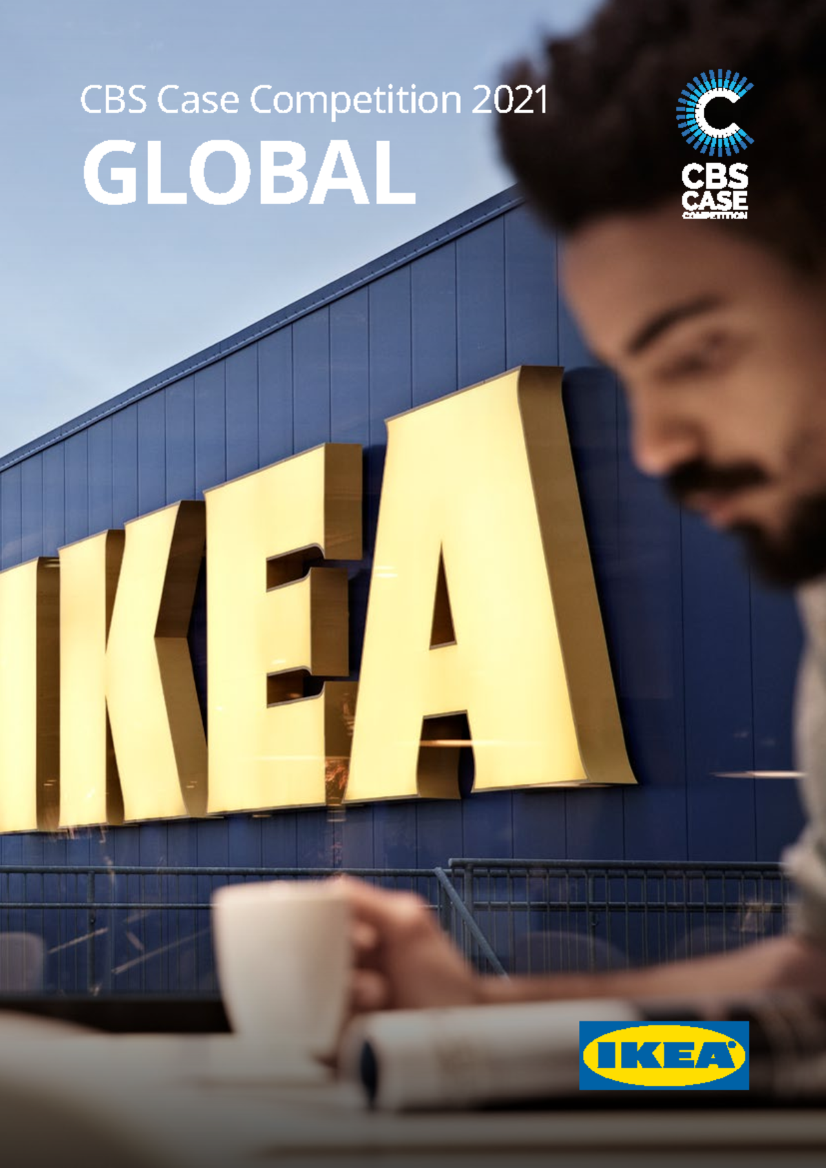Case study Ikea - ikea case - CBS Case Competition 2021 GLOBAL Letter ...