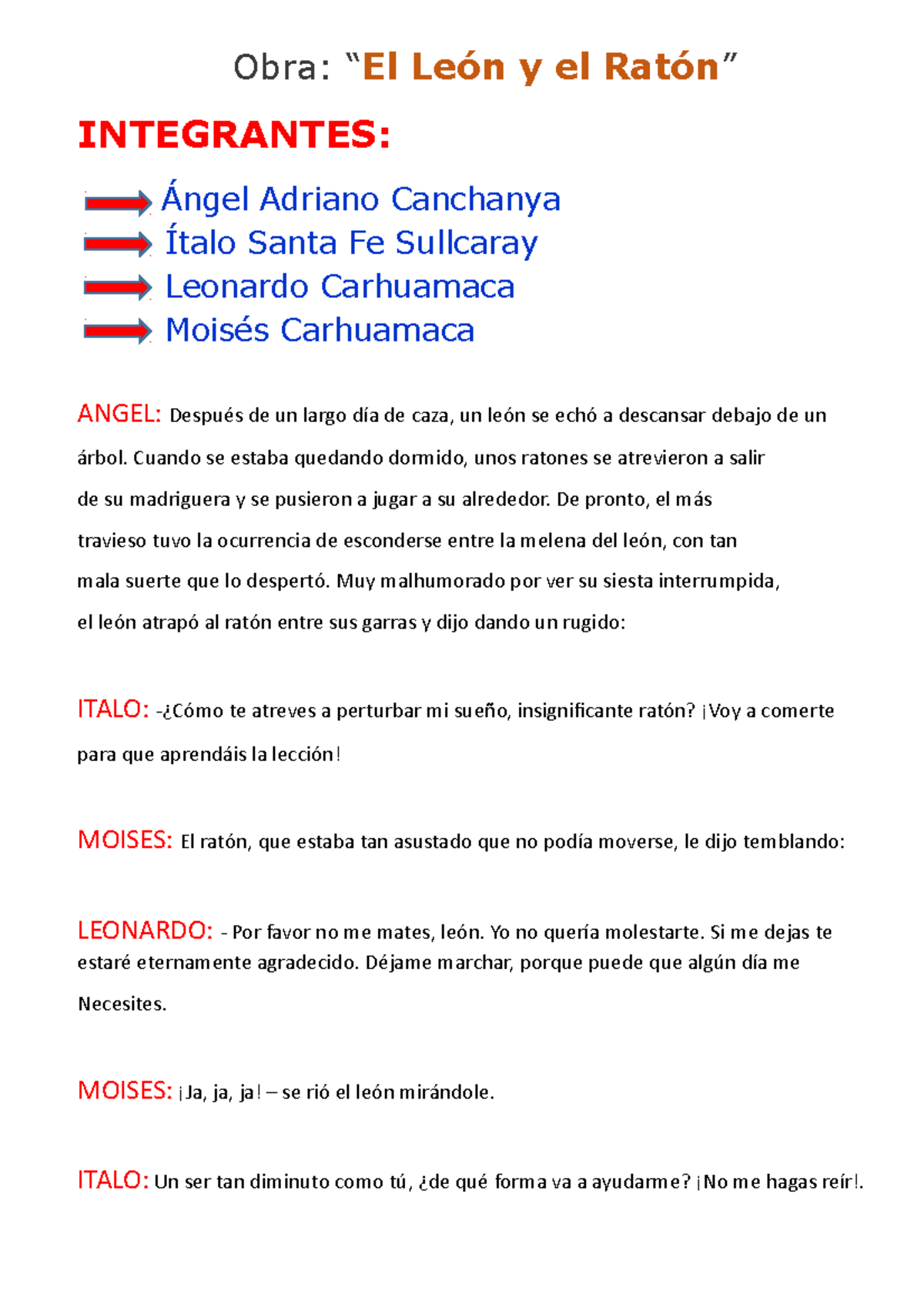 OBRA Teatro set-22-2021 (Angel, Italo, Leonardo y Moises) - Obra: “ El ...