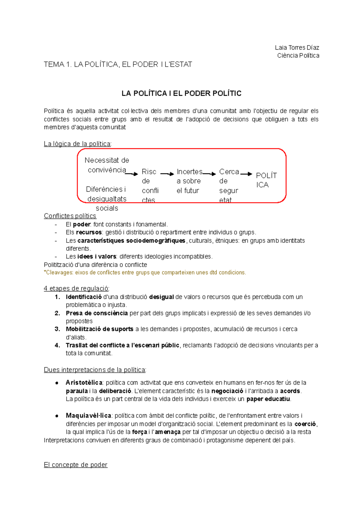 T1 - La política, el poder i l'estat - Laia Torres Díaz Ciència Política TEMA 1. LA POLÍTICA, EL ...