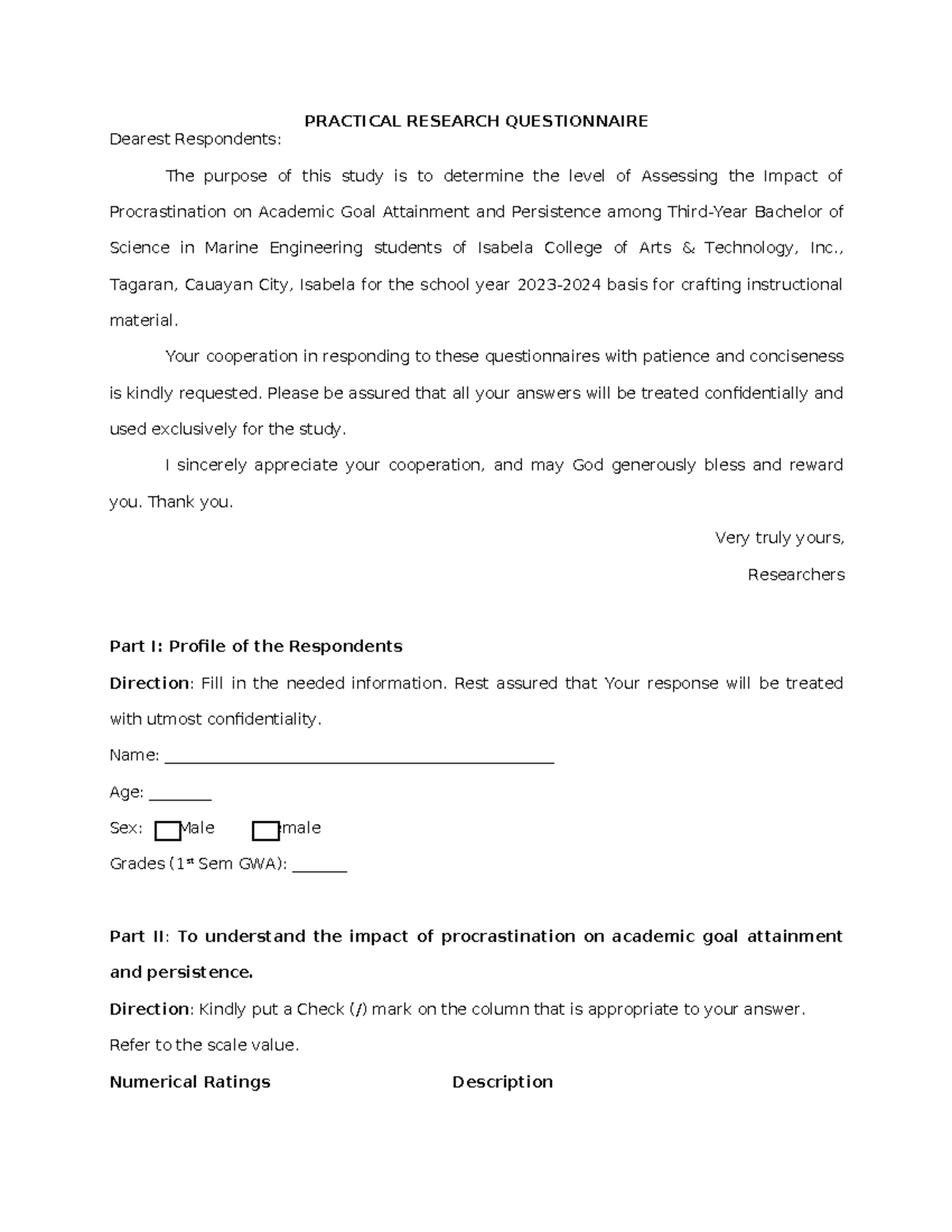 Questionnaire-Group-4 - PRACTICAL RESEARCH QUESTIONNAIRE Dearest ...