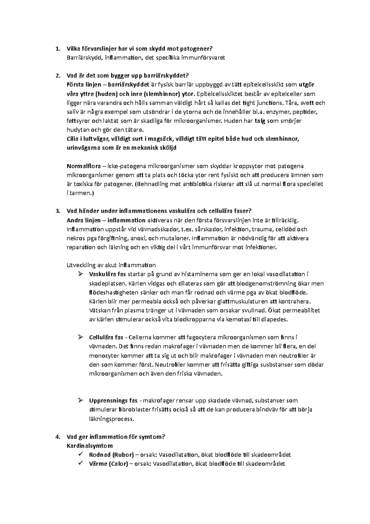 Immunsystemet - Instuderingsfrågor - Vilka förvarslinjer har vi som ...