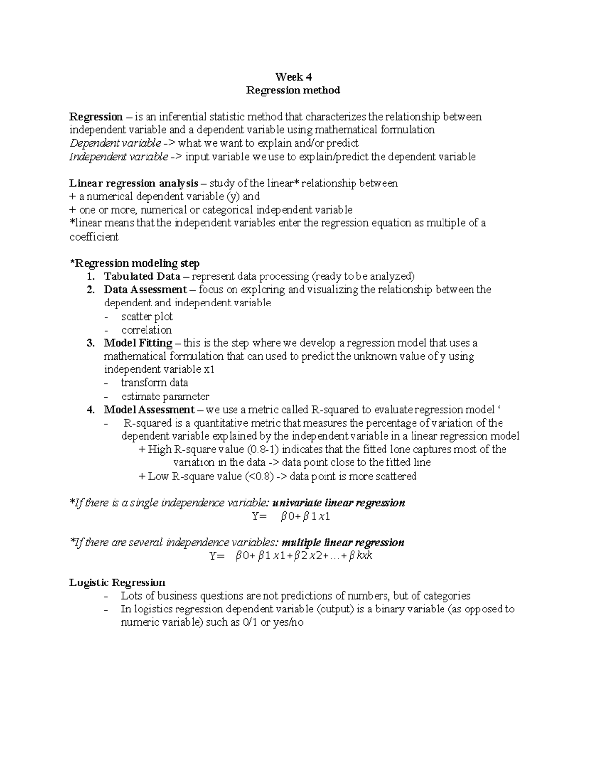 Week 4 - Regression method - Week 4 Regression method Regression – is ...