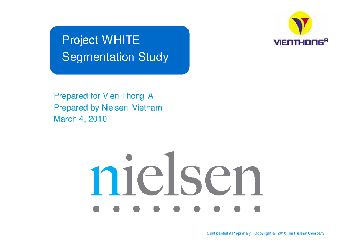White Segmentation - report - Conf idential & Proprietary • Copyright ...