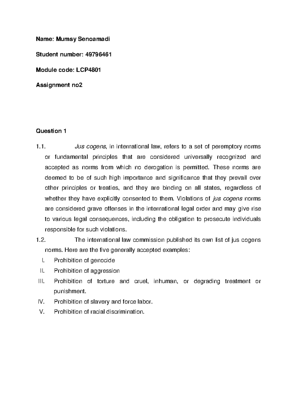 International LAW Assignment 2 Second Semester PDF - Name: Mumsy Senoamadi Student number ...