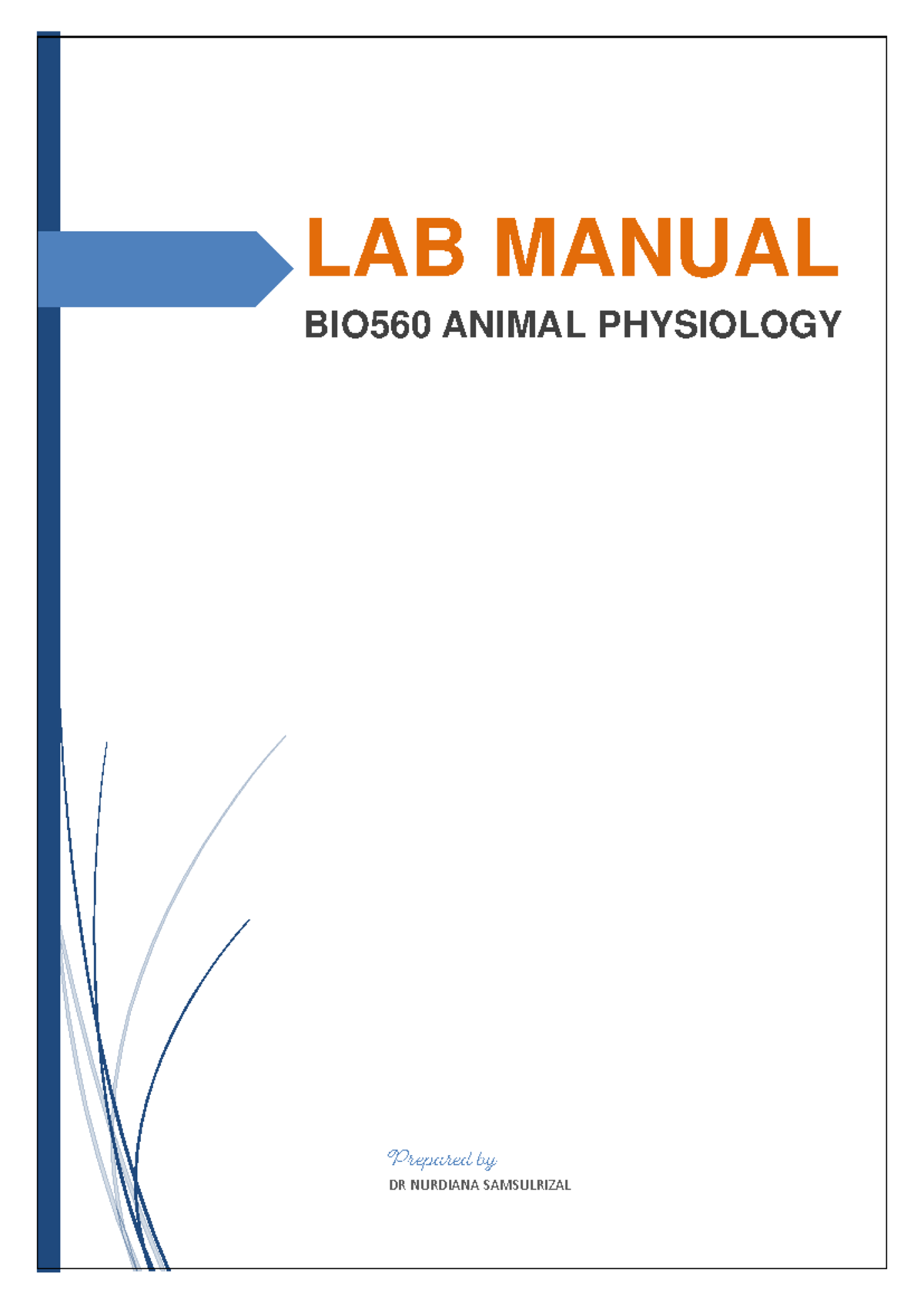 LAB Manual BIO560 - LAB MANUAL BIO560 ANIMAL PHYSIOLOGY Prepared by DR ...