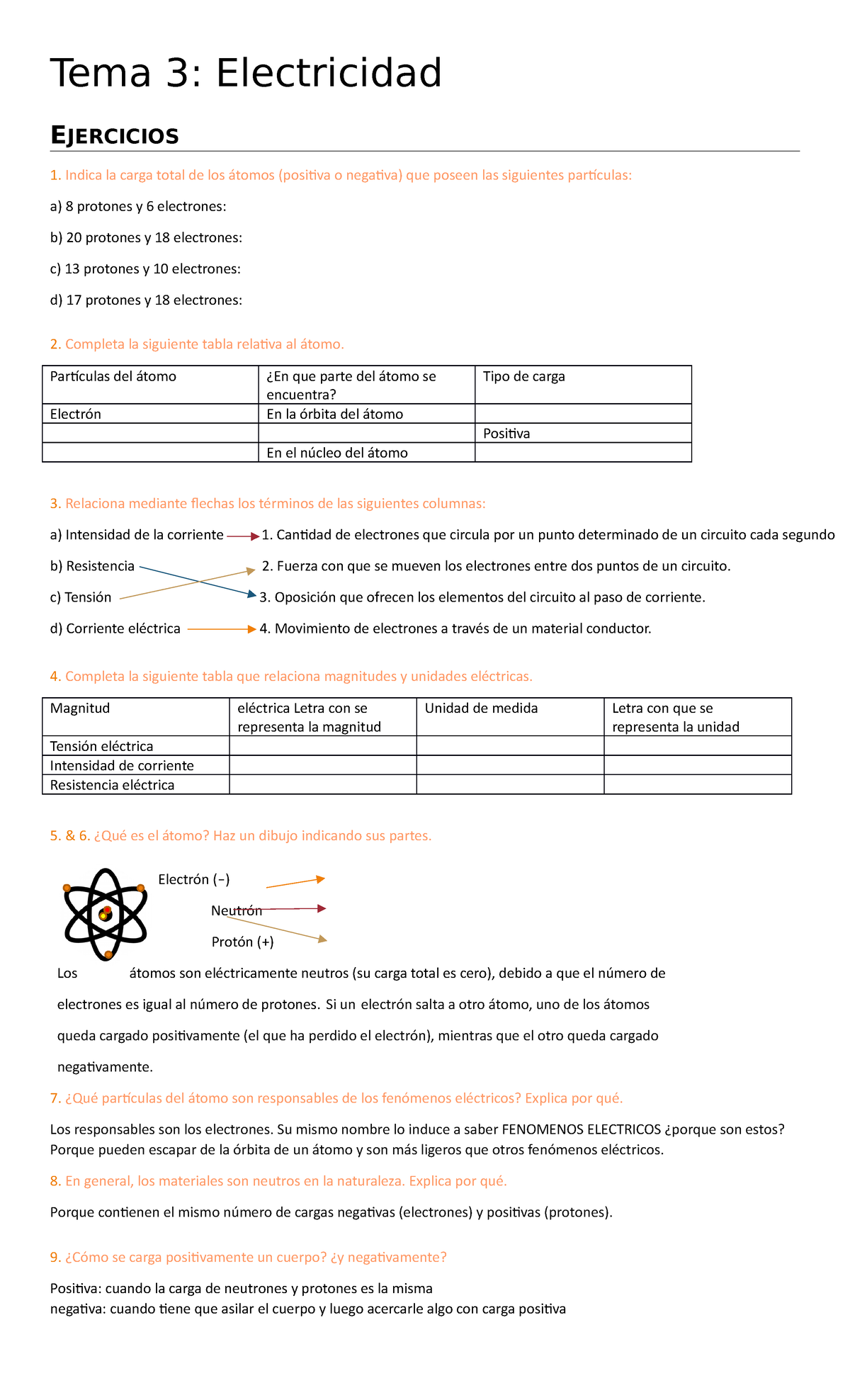 Tema 3 Electricidad Ejer - Tema 3: Electricidad EJERCICIOS Indica la ...