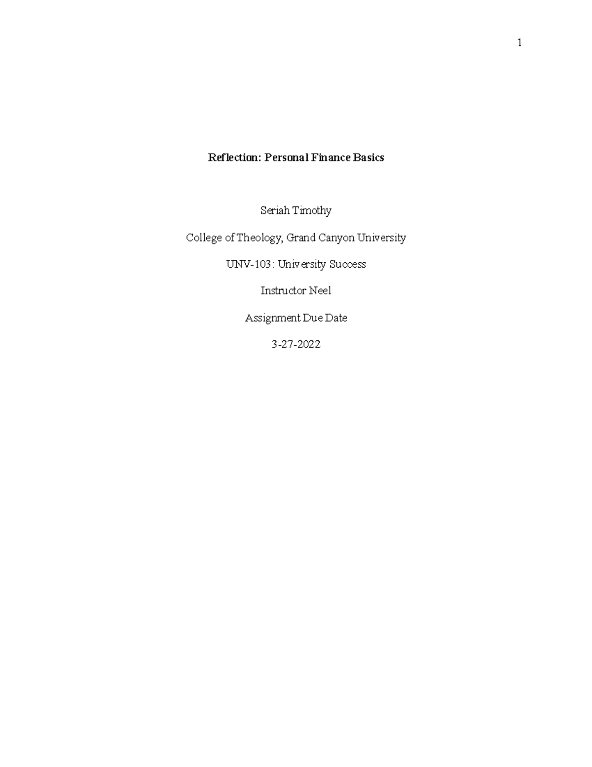 Unv 103 Personal Finance Basics 3-26-2022 - Reflection: Personal ...