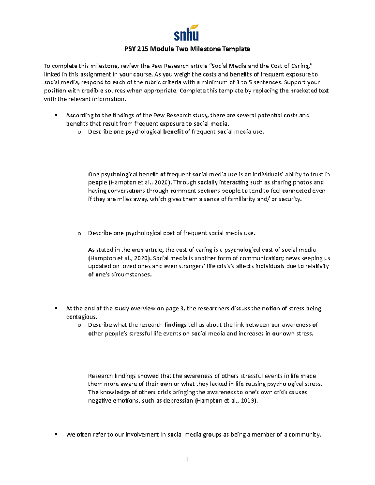 PSY 215 Module Two Milestone - As you weigh the costs and benefits of ...