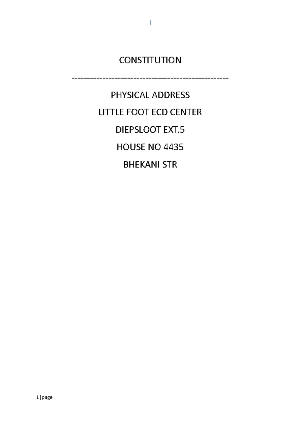 Constitution liitle foot ecd - I CONSTITUTION - PHYSICAL ADDRESS LITTLE ...