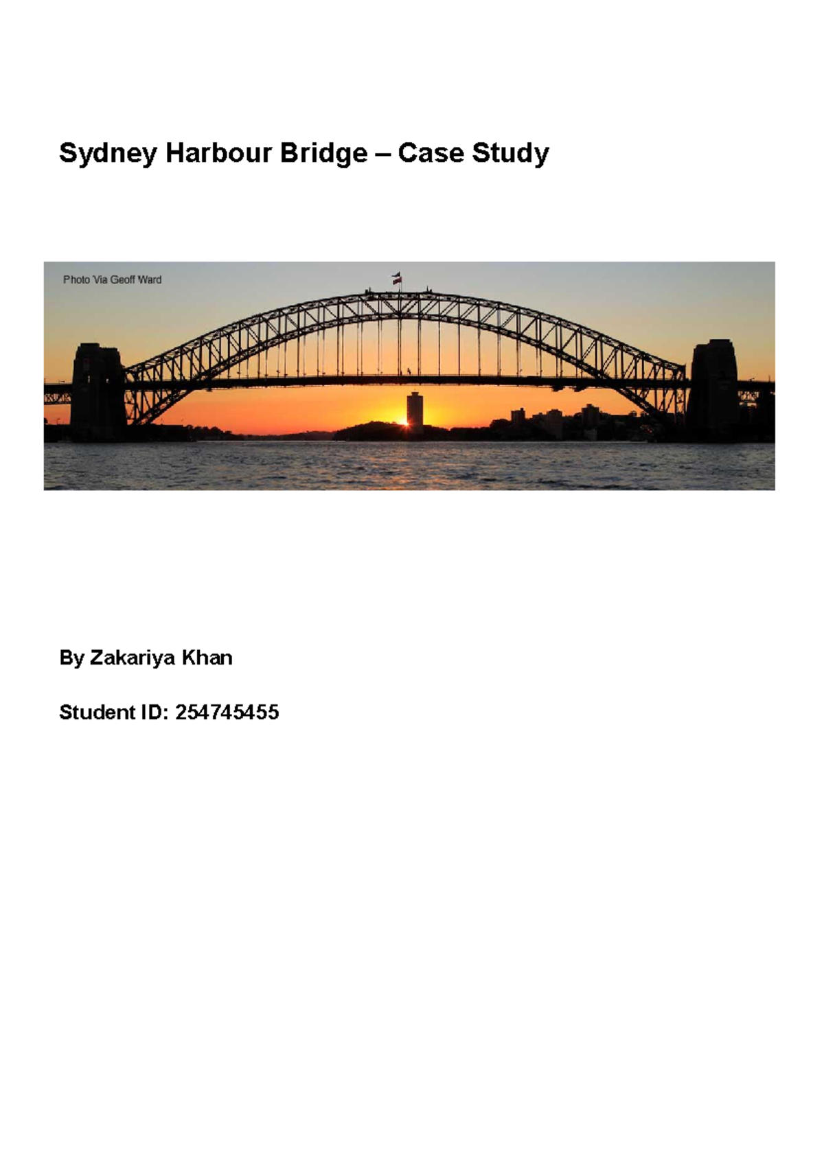 Case Study on Harbour Bridge - Sydney Harbour Bridge – Case Study By ...
