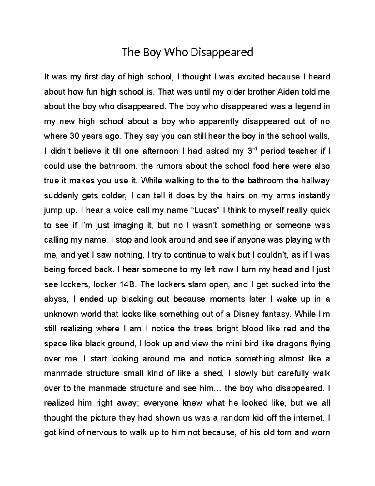 The Boy Who Disappeared - That was until my older brother Aiden told me ...