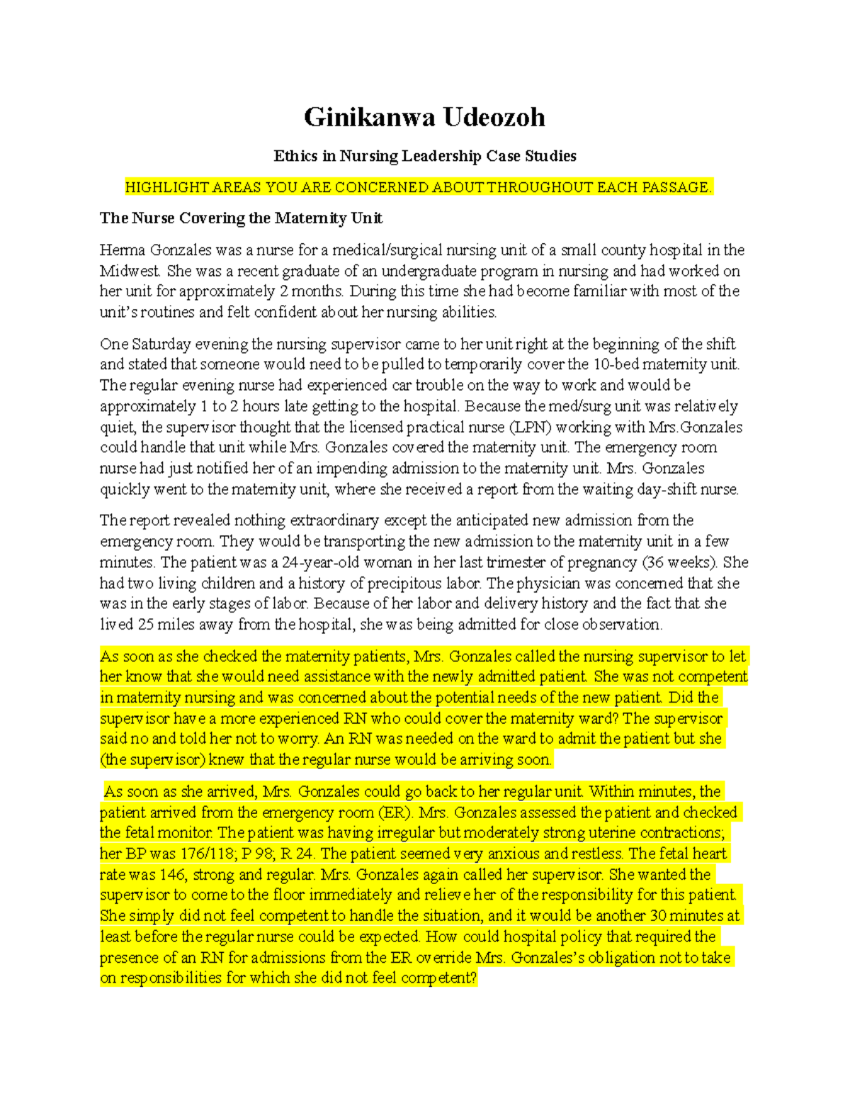 Leadership Case Studies - Ginikanwa Udeozoh Ethics in Nursing ...
