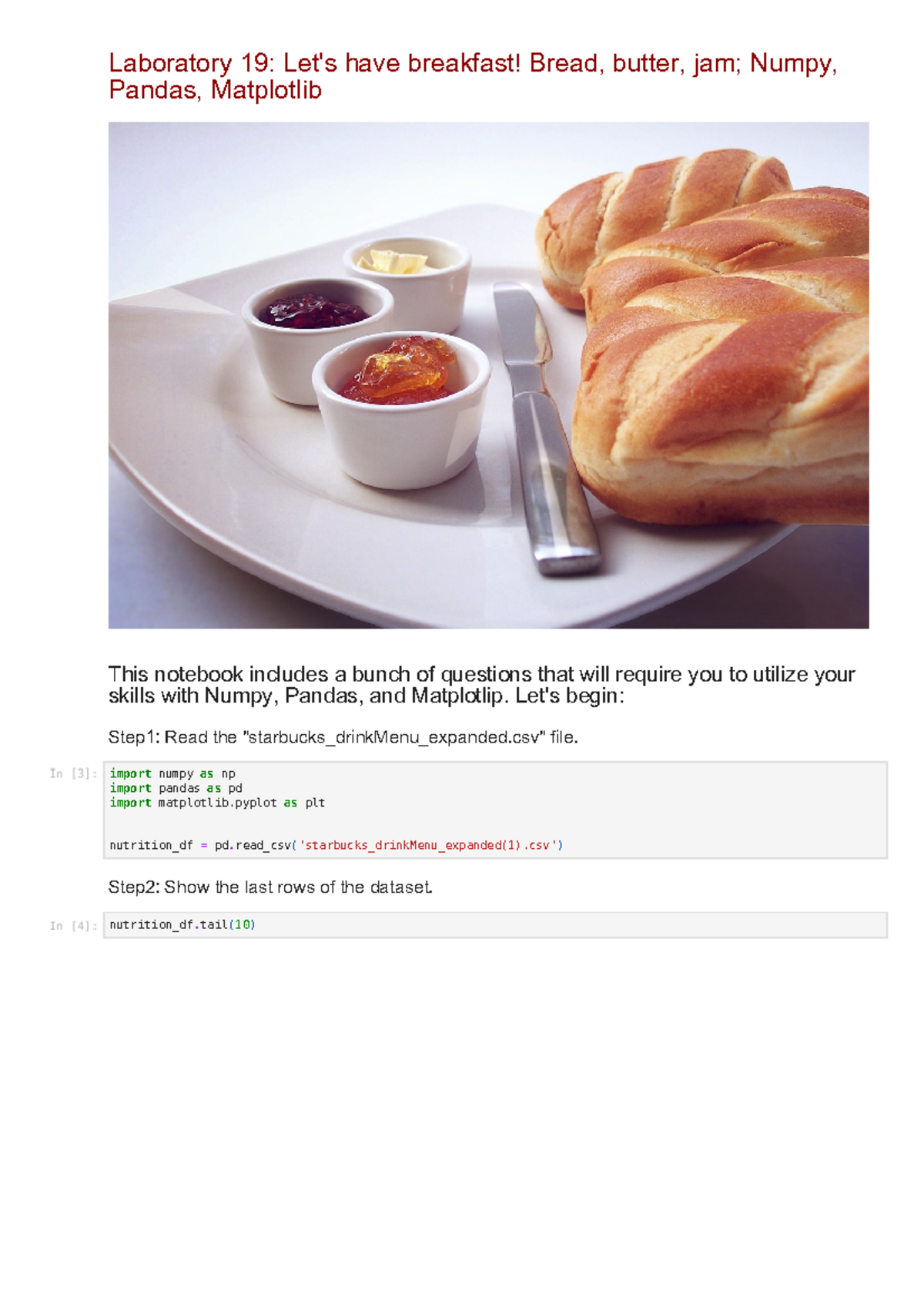 Lab19 - Lab 19 - Laboratory 19: Let's have breakfast! Bread, butter ...