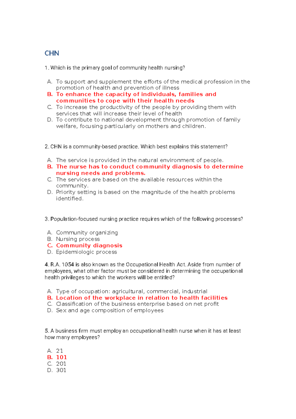 CHN - CHN - CHN Which is the primary goal of community health nursing ...