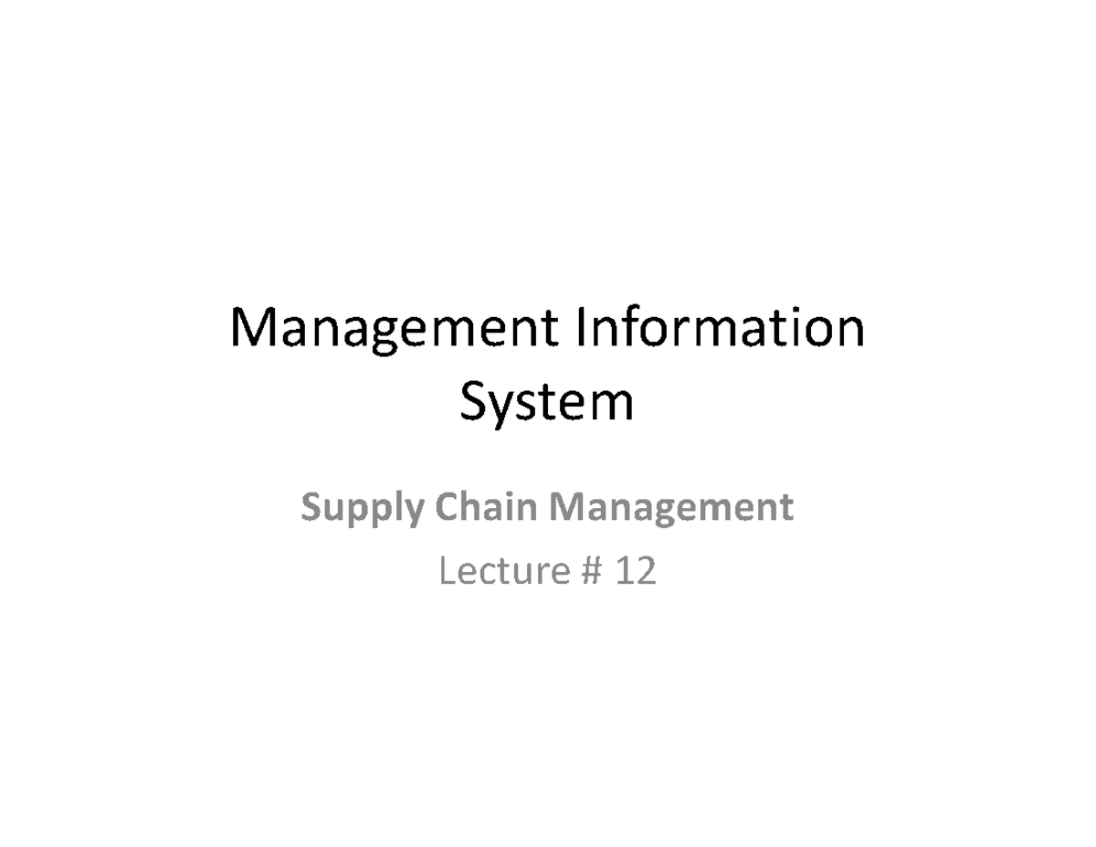 Lecture#12 - ... - Management Information System Management Information ...