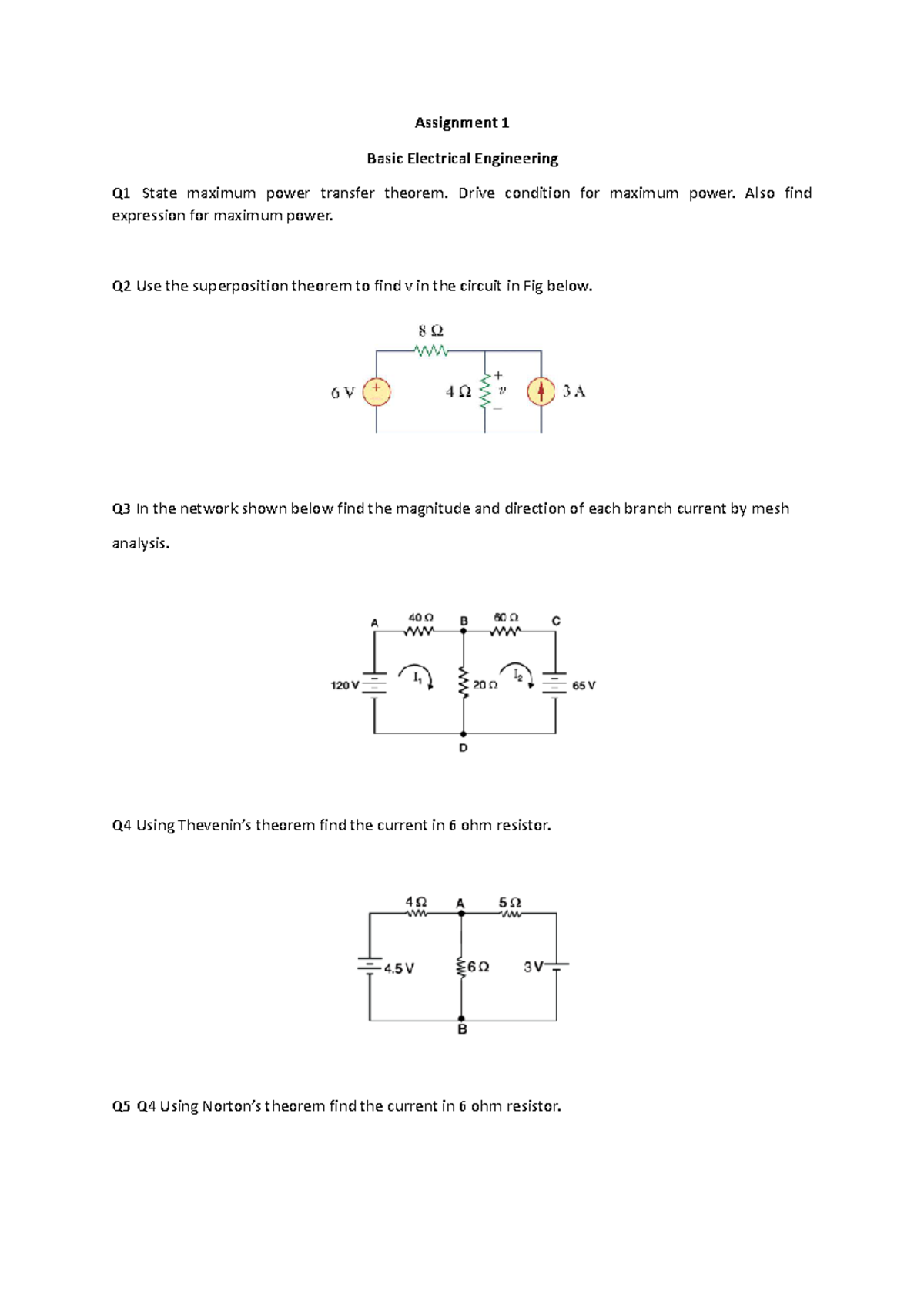 BEE Assignment 1 - Assignment 1 Basic Electrical Engineering Q1 State maximum power transfer ...