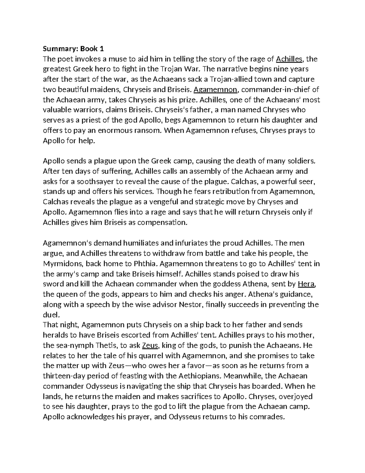 The Iliad, Book Summary - Summary: Book 1 The poet invokes a muse to ...