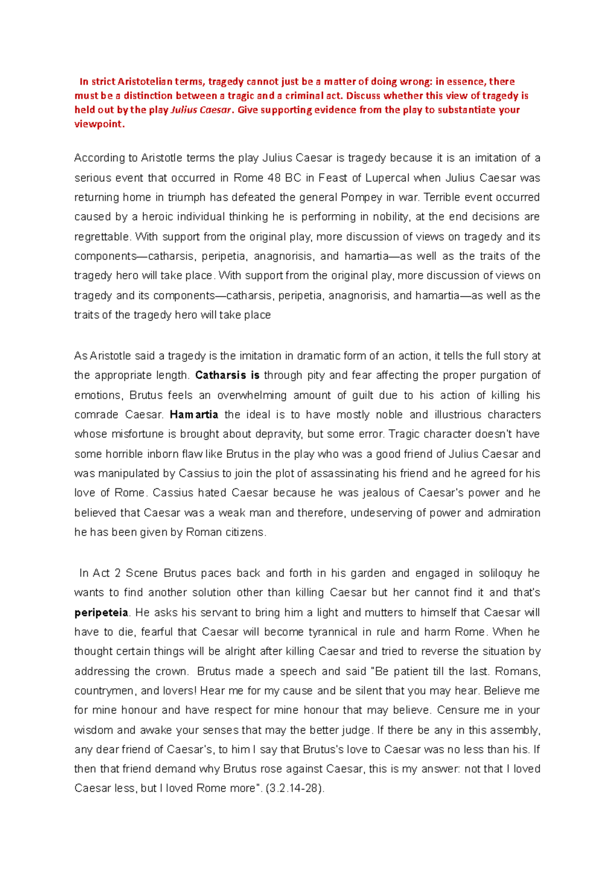 Julius Caesar Essaaaaay - In strict Aristotelian terms, tragedy cannot ...