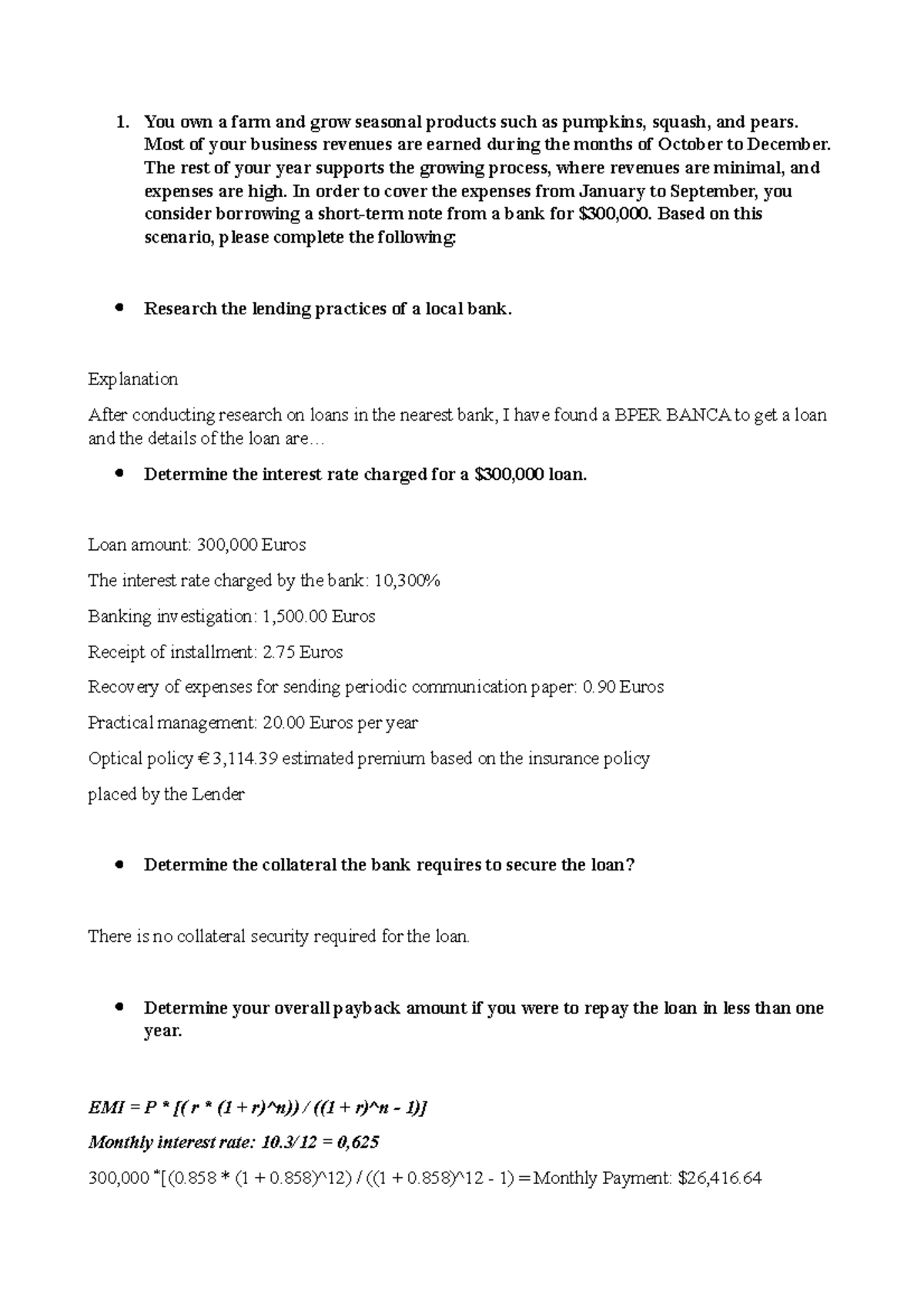 Unit6 bus 1102 learning journal - 1. You own a farm and grow seasonal ...