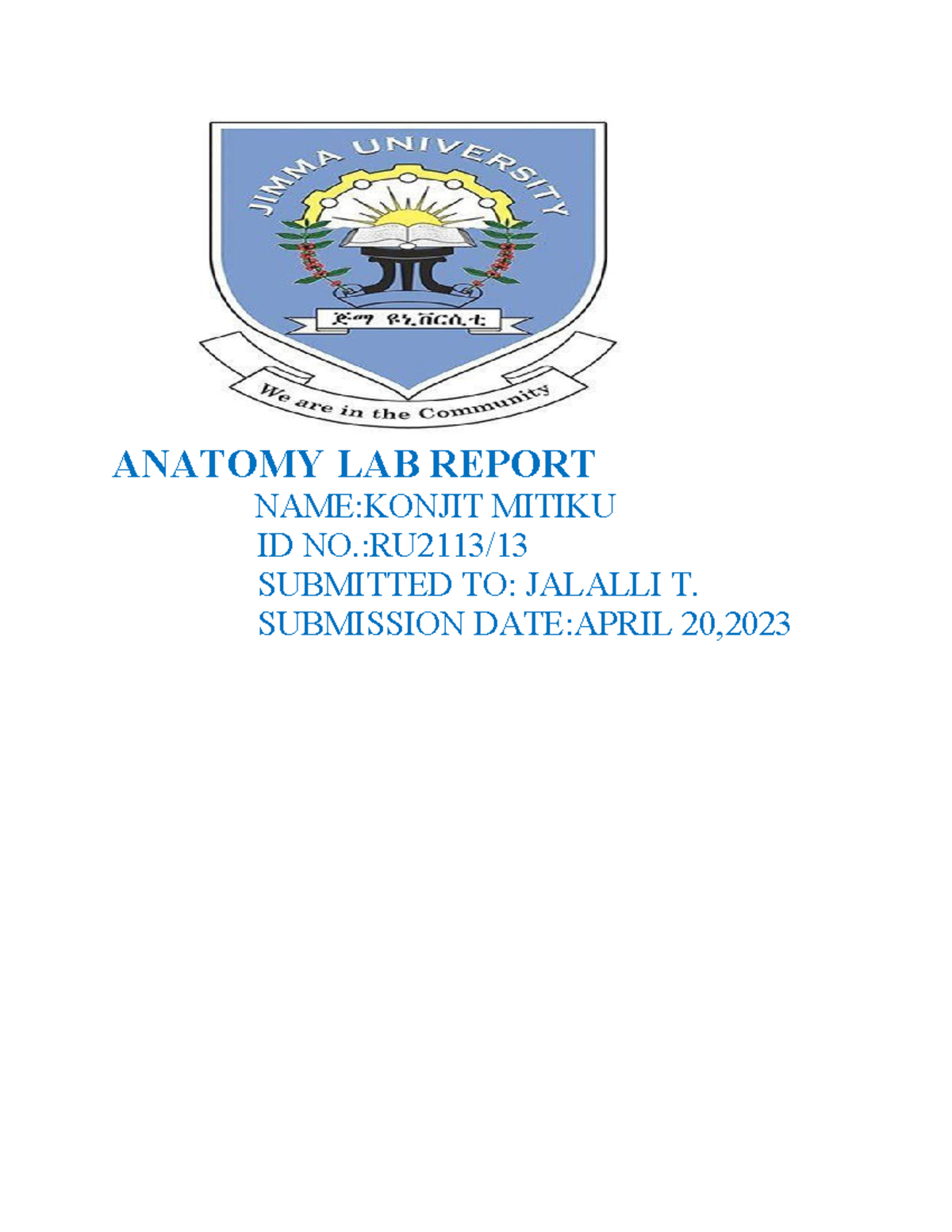 Anatomy LAB Report Konjit Mitiku Ru2113 - ANATOMY LAB REPORT NAME ...