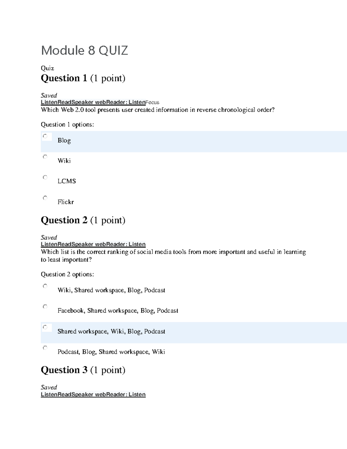 Module 8 QUIZ - M NSDJKCN JDS - Module 8 QUIZ Quiz Question 1 (1 point ...