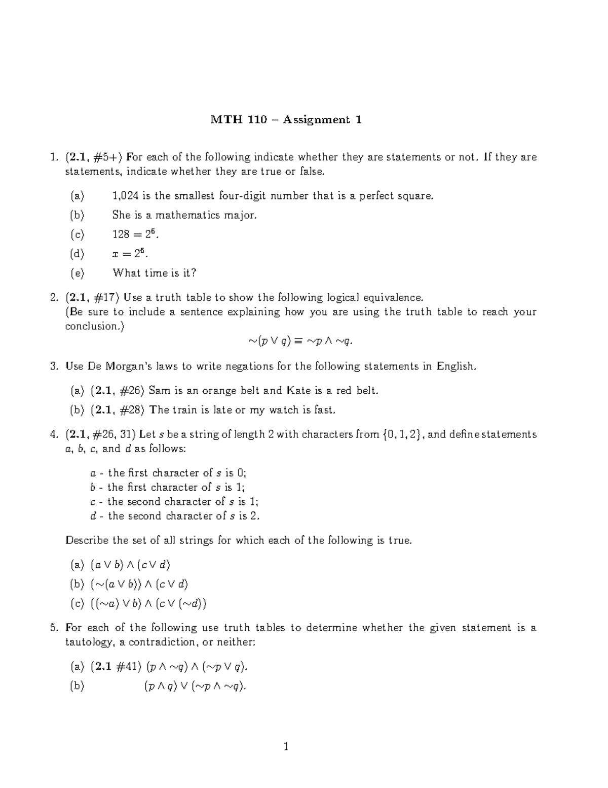 MTH110 - Assignment 01 - MTH 110 – Assignment 1 (2, #5+) For each of the following indicate ...