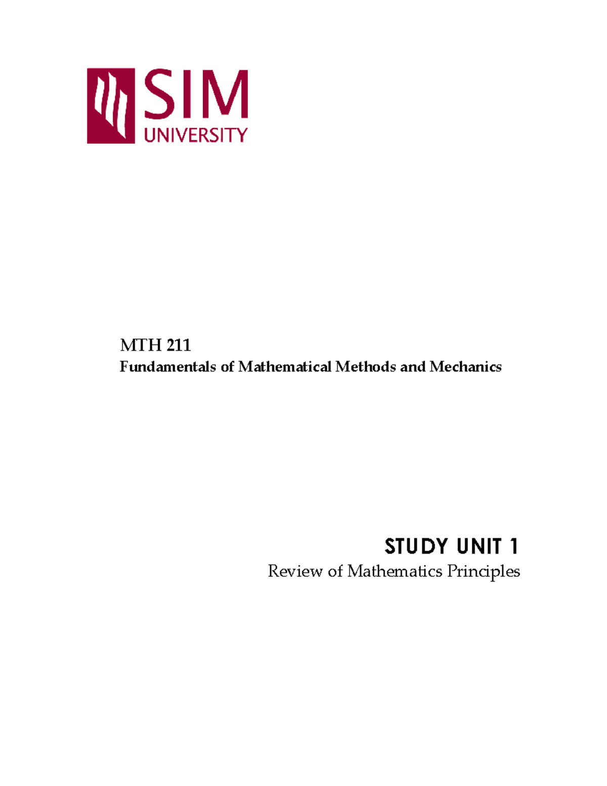 Study Unit 1 - Review of Mathematics Principles-1 - MTH 211 ...